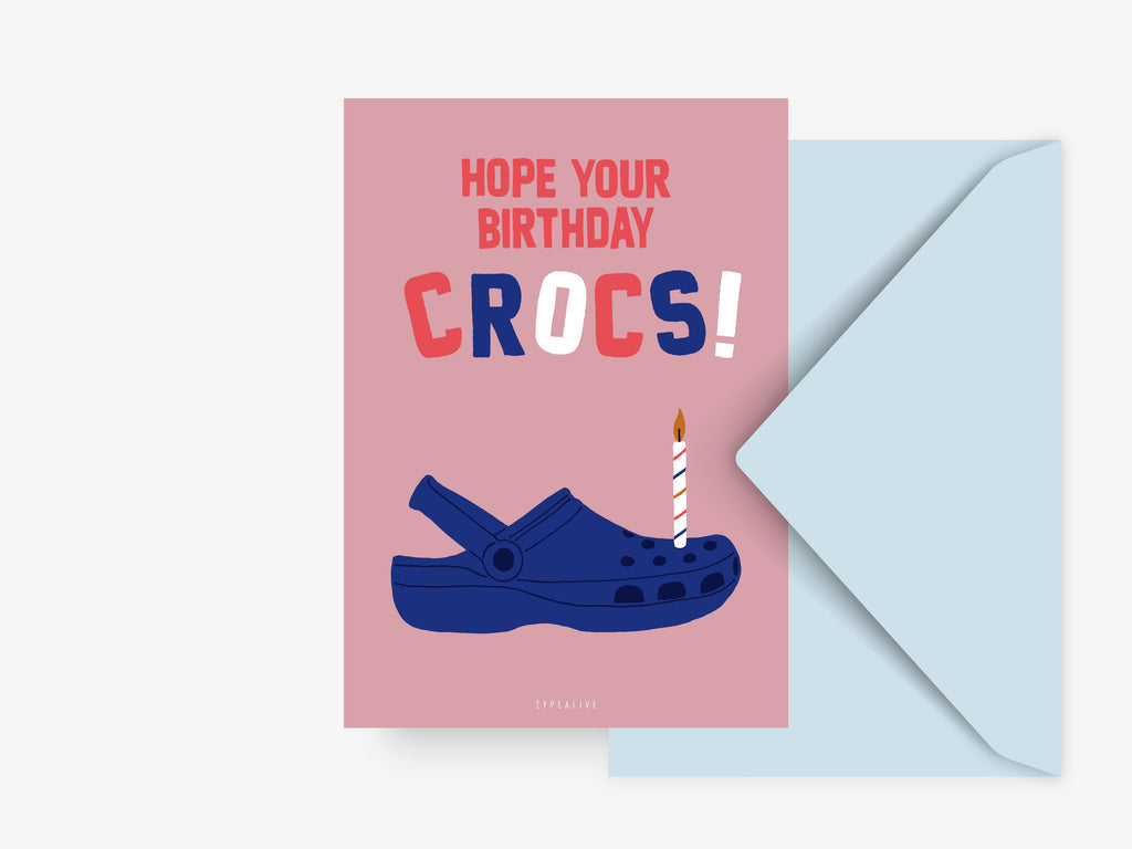 Postcard / Birthday Crocs – typealive